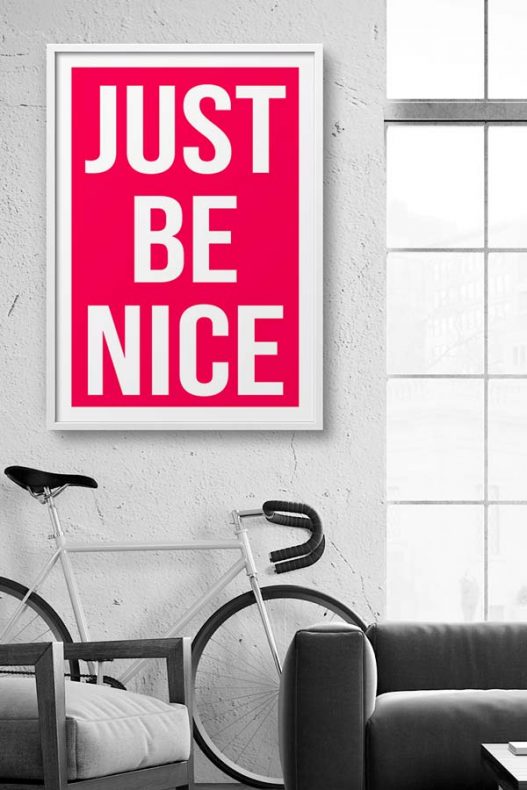 Cuadro Just Be Nice | BAÚL VINTAGE POSTERS